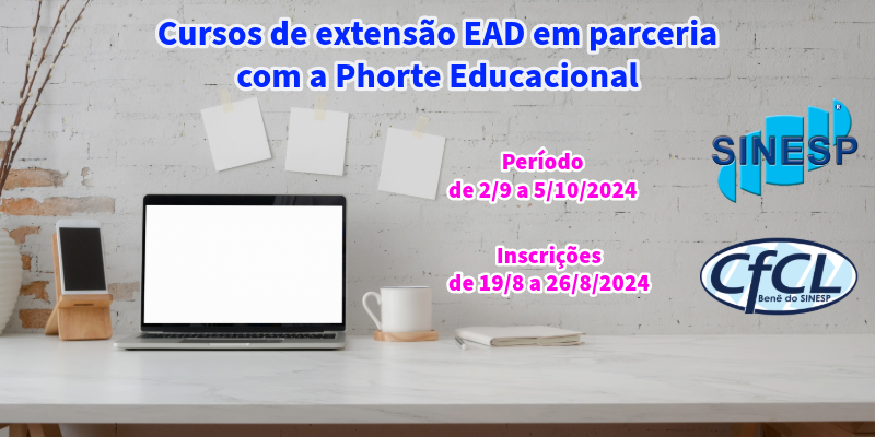 SINESP oferece cursos EAD de extensão em parceria com a Phorte Educacional